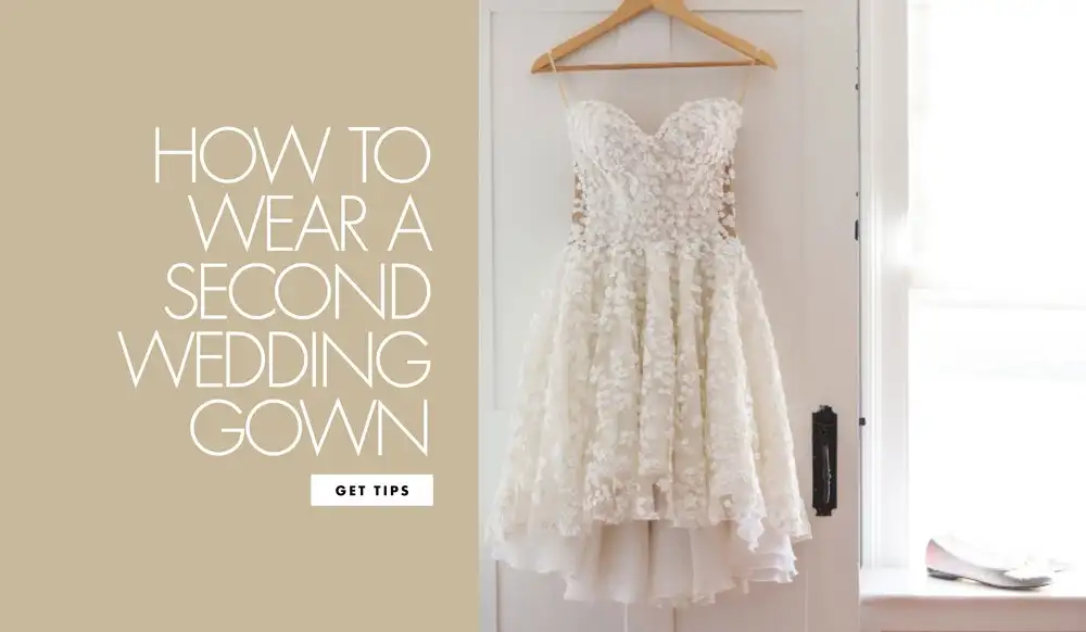 How to Handle Changing Into a Second Bridal Gown